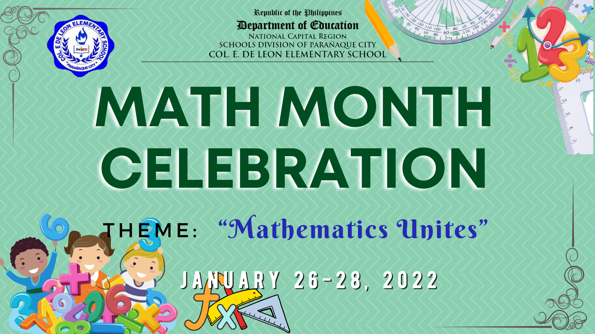 MATH MONTH CELEBRATION | Col. E. De Leon Elementary School